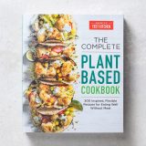 The Complete Plant Based Cookbook