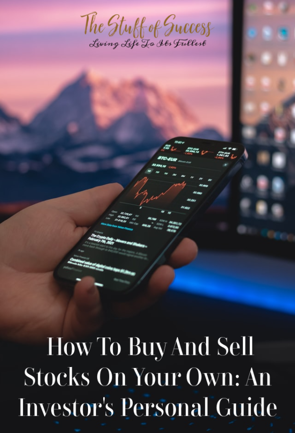 How To Buy And Sell Stocks On Your Own: An Investor's Personal Guide ⋆ ...