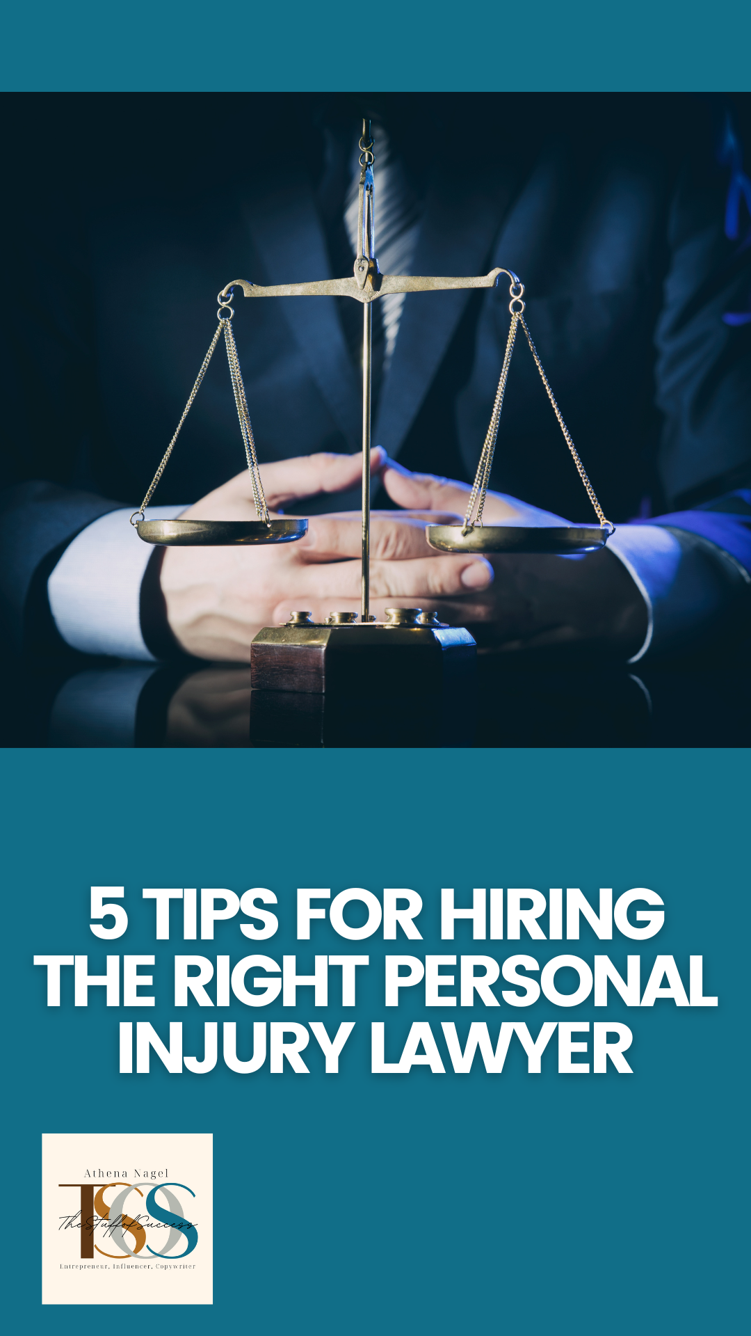 5 Tips for Hiring the Right Personal Injury Lawyer ⋆ The Stuff of Success