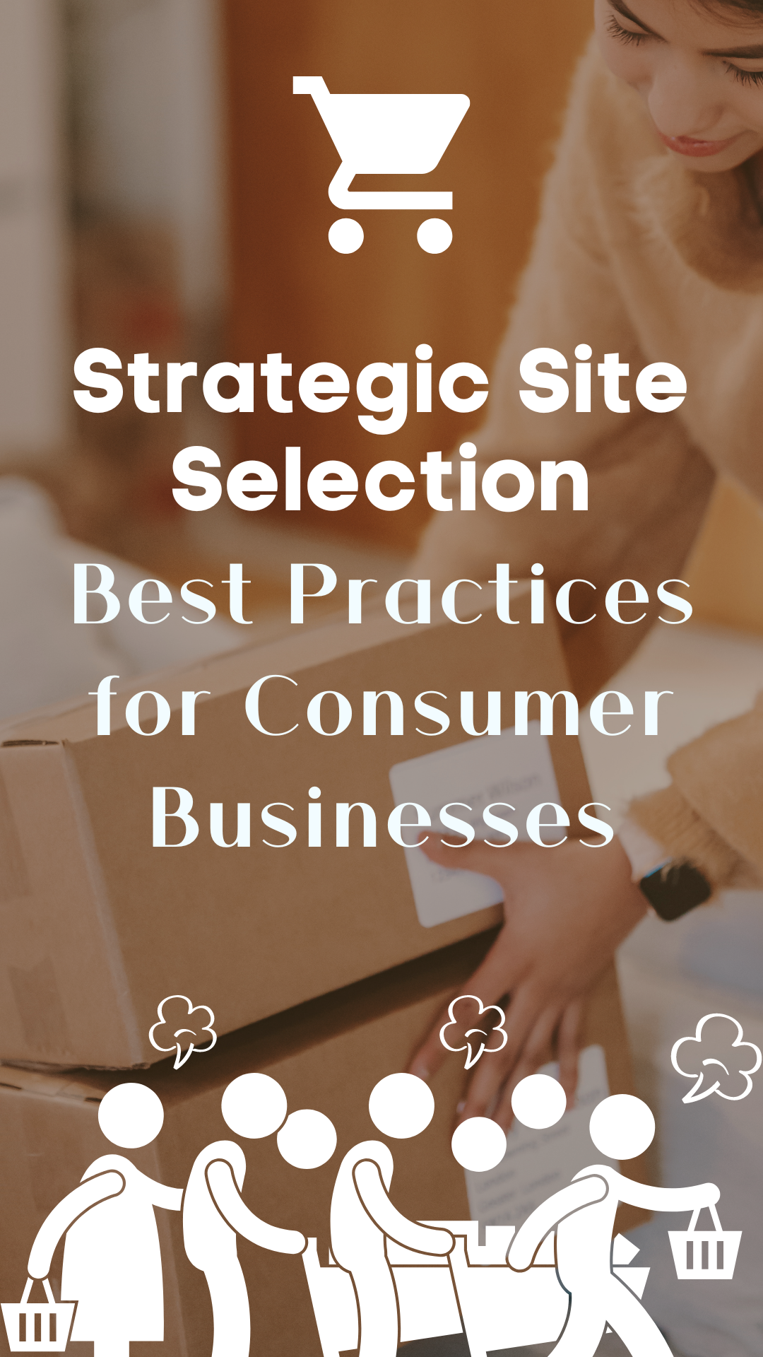 Strategic Site Selection- Best Practices for Consumer Businesses ⋆ The ...