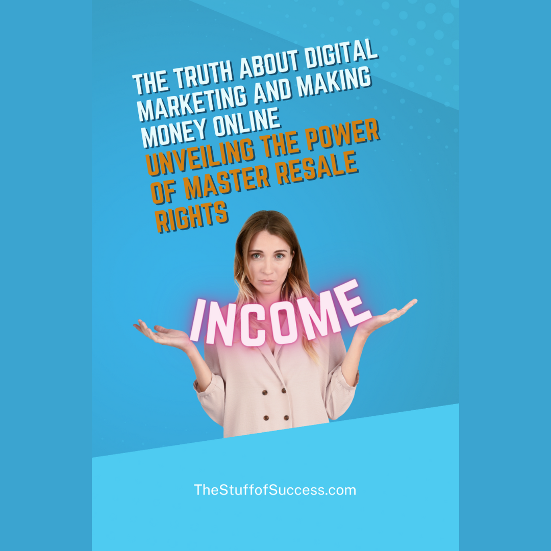 The Truth About Digital Marketing and Making Money Online: Unveiling ...