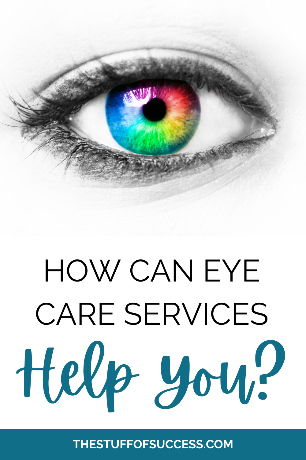 How Can Eye Care Services Help You? ⋆ The Stuff of Success