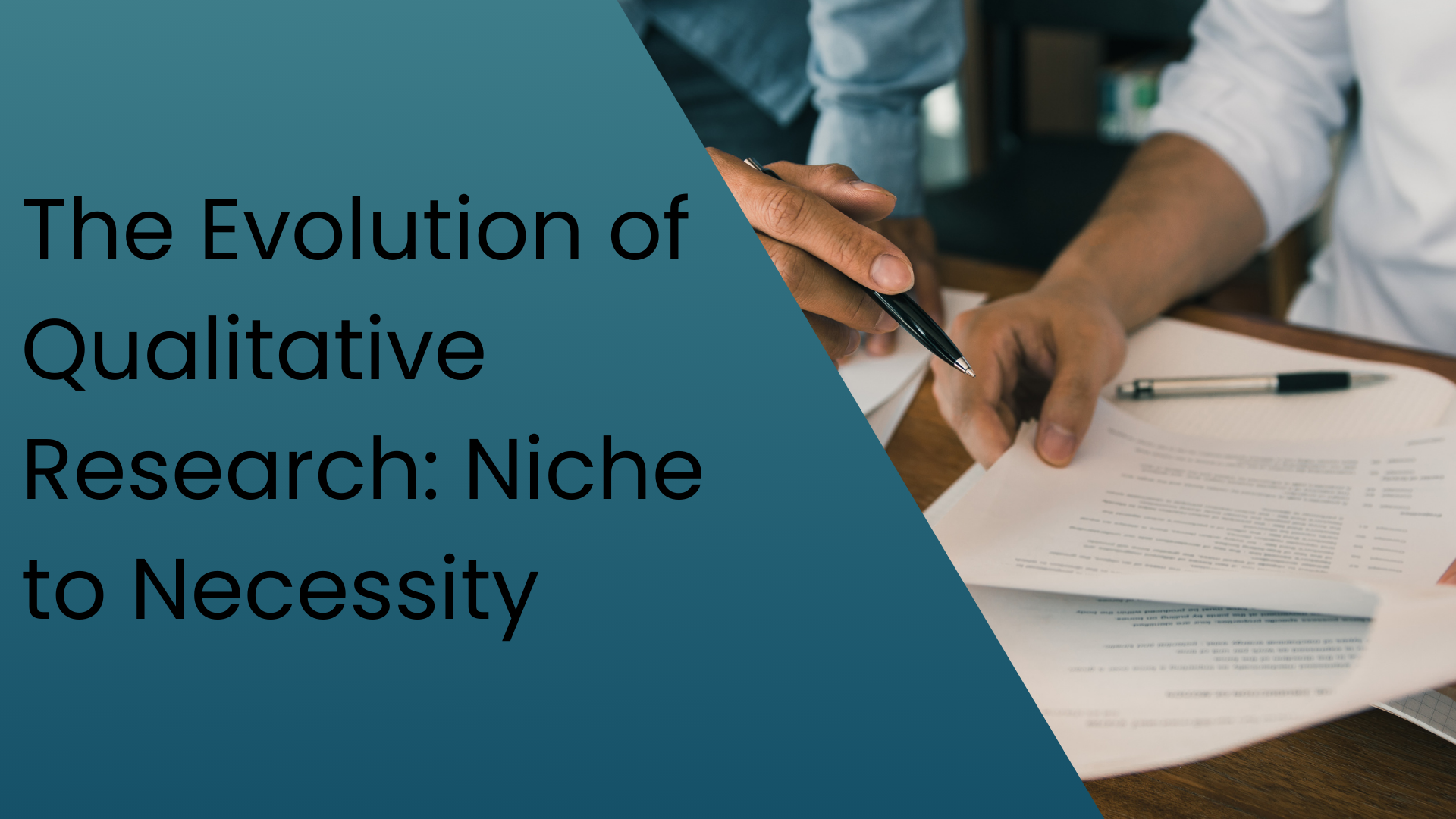 The Evolution of Qualitative Research: Niche to Necessity ⋆ The Stuff ...