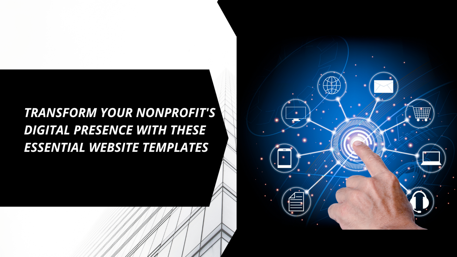 Transform Your Nonprofit's Digital Presence with These Essential ...