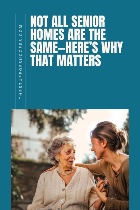 Not All Senior Homes Are the Same—Here’s Why That Matters ⋆ The Stuff ...